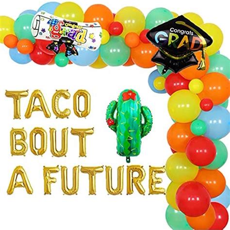 Taco Bout A Future Mexican Graduation Party Decorations Balloon Garland