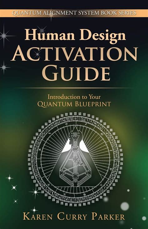 Mua Human Design Activation Guide Introduction To Your Quantum
