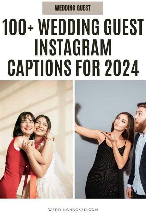 100 Funny Sweet And Trendy Wedding Guest Instagram Caption Ideas For