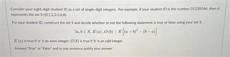 Solved Consider Your Eight Digit Babe ID As A Set Of Chegg Com