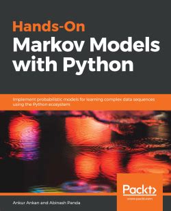 免费获取电子书 Hands On Markov Models with Python 反斗限免