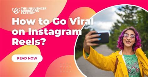 How To Go Viral On Instagram Reels
