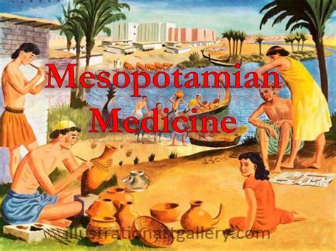Medicine In Mesopotamia Pptx