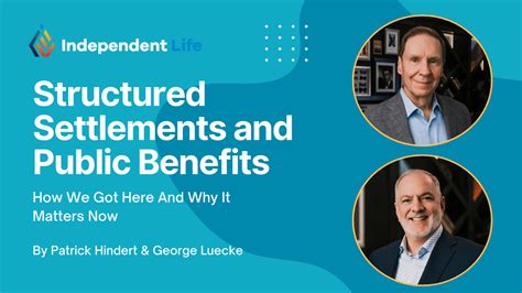 Structured Settlements Independent Life