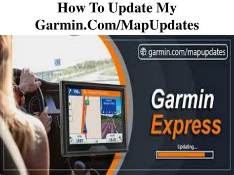 PPT How To Update My Garmin Com Mapupdates PowerPoint Presentation Free Download ID 9909238