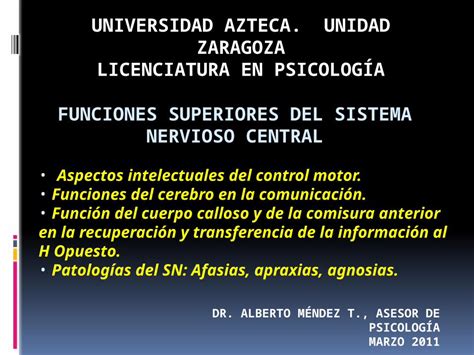 PPTX FUNCIONES SUPERIORES DEL SISTEMA NERVIOSO CENTRAL DOKUMEN TIPS
