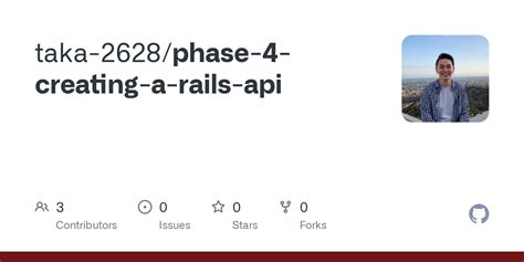 GitHub Taka Phase Creating A Rails Api