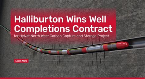Halliburton Wins Well Completions Contract For Hynet North West Carbon