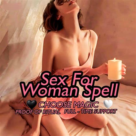 Unleash Your Feminine Power Sex Spell 28 Years Of Magic Experience By Two Powerful Witch