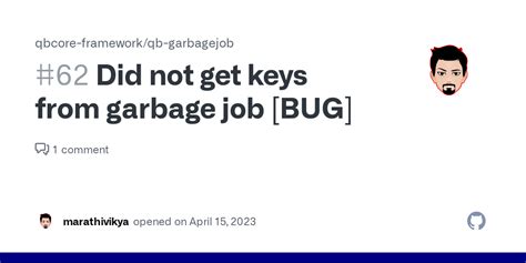 Did Not Get Keys From Garbage Job BUG Issue 62 Qbcore Framework