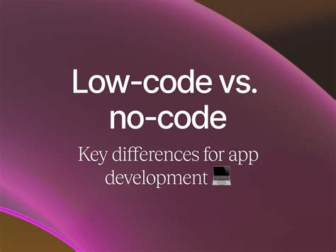 Low Code Vs No Code App Development What S The Difference Contra