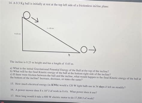 Solved Calculate The Work Done By A N Force Pushing A Chegg