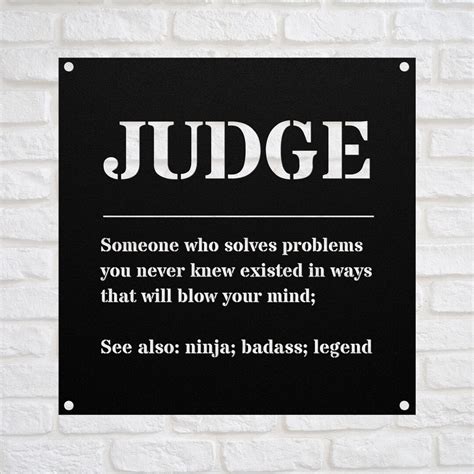 Funny Judge T Metal Sign For Men And Women L For Birthday