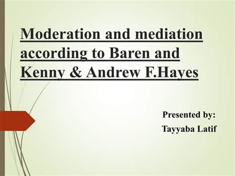 Moderation And Mediation Pptx