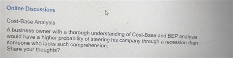 Solved Online Discussions W Cost Base Analysis A Business