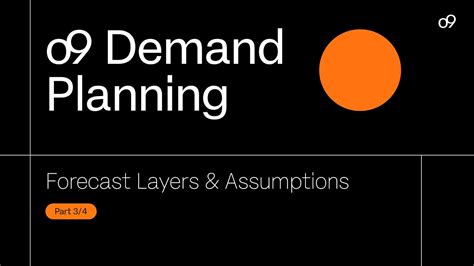 O9 Demand Planning Structuring Demand Insights With Forecast Layers