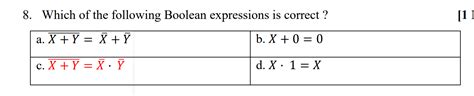 Solved Which Of The Following Boolean Expressions Is Chegg