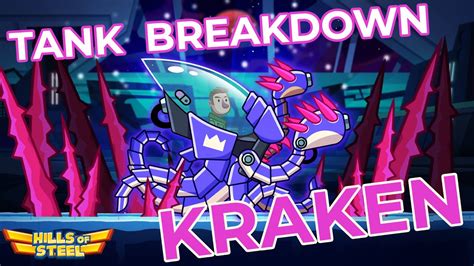 Hills Of Steel Tank Breakdown Kraken YouTube