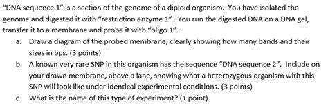 Solved If We Are Given DNA Sequence 1 And R E Is Given Along Chegg Com