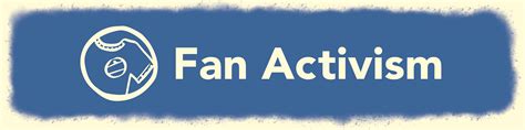 Fan Activism Agenda Online