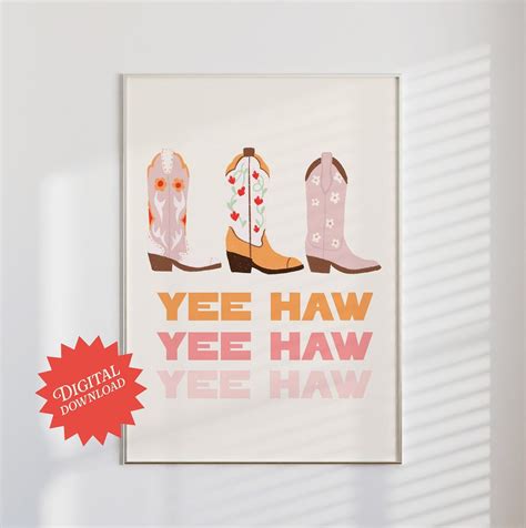 Yee Haw Cowgirl Boots Retro Cowgirl Print Western Print Cowgirl
