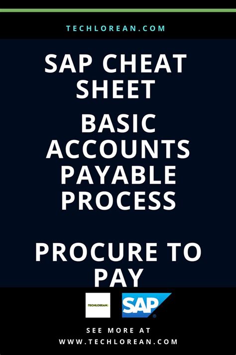 SAP CHEAT SHEET Basic Accounts Payable Procure To Pay Process Accounts Payable Procure To