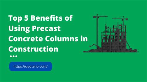 Top 5 Benefits Of Using Precast Concrete Columns In Construction Quoteno