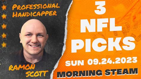 3 Free Nfl Week 3 Picks And Predictions On Morning Steam Show For Today