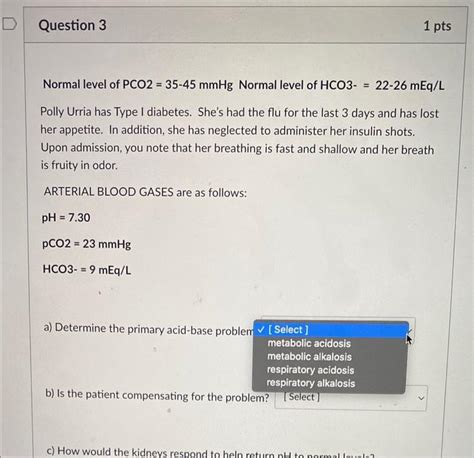 Solved Normal Level Of Pco2 35−45mmhg Normal Level Of