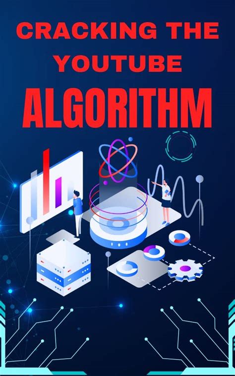 cracking the youtube algorithm secrets to getting more
