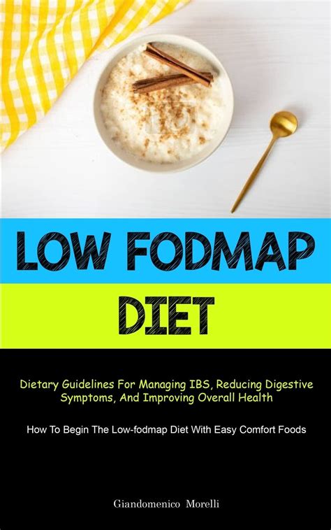 Low Fodmap Diet Dietary Guidelines For Managing Ibs Reducing