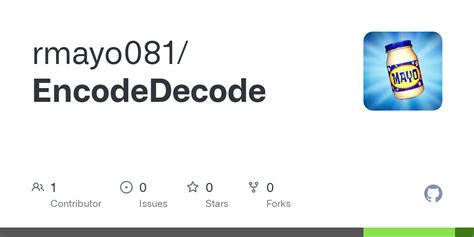 Github Rmayo081encodedecode