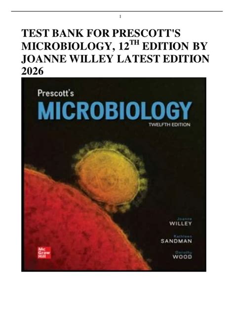 Test Bank For Prescotts Microbiology 12th Edition By Joanne Willey