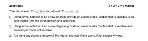 Solved Question 5 2226 Marks ∗∗ For The Domain X Jk