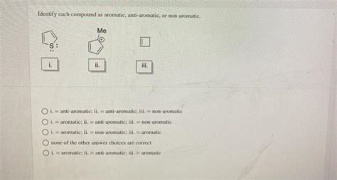 Solved Identify Each Compound As A Conjugated Diene