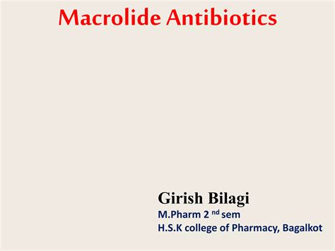 Macrolides Antibiotics Ppt Pptx