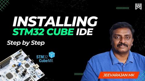 Stm32 Cube Ide Installation Step By Step Procedure Simply Explained