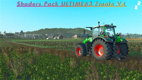 Shader Pack ULTIME V FS Mod Farming Simulator Mod