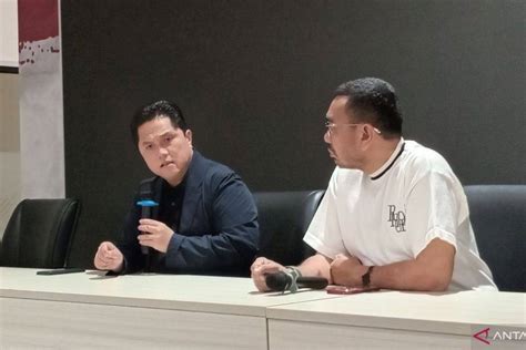 Klub Pelanggar Aturan Liga Bakal Dikurangi Poin Kata Erick Thohir