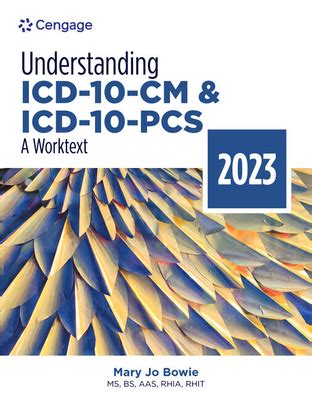 Understanding ICD 10 CM And ICD 10 PCS A Worktext 2023 Edition By