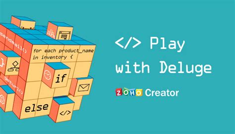 Zoho Creator DELUGE The Programming Language For Non Programmers