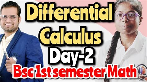 Bsc 1st Semester Math Differential Calculus Class 2 Bsc1stsemester Bedkdian Mjpru Youtube