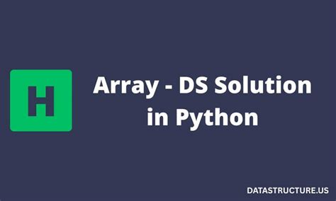 Hackerank Array Ds Solution In Python Data Structure