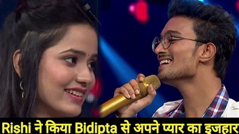 Omg Rishi Ne Bidipta Se इस गाने गाकर Kiya अपने प्यार का इजहार Dekhiye
