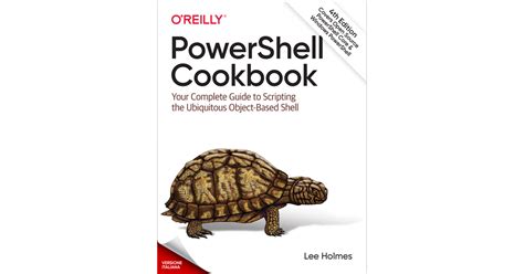 Un Tour Guidato Di Powershell Powershell Cookbook 4a Edizione Book