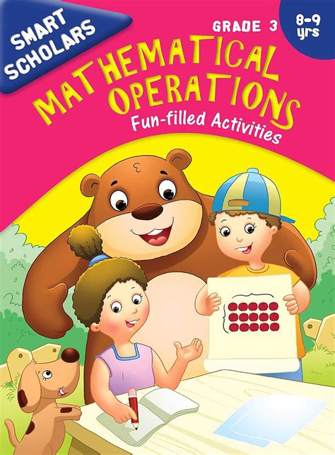 Smart Scholars Grade 3 Mathematical Operations Om Books International