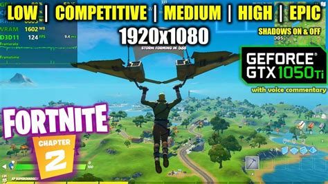 GTX 1050 Ti Fortnite Chapter 2 Season 1 1080p All Settings YouTube