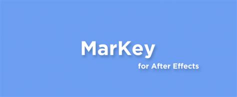 markey 1 0 script for after effect visualstorms