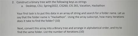 Solved Construct A Binary Tree With The Following Keys As Chegg