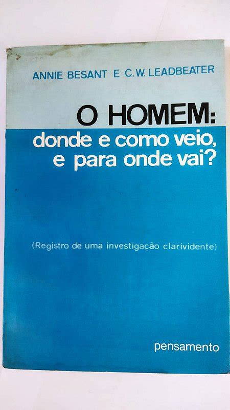 O Homem Annie Besant Seboterapia Livros